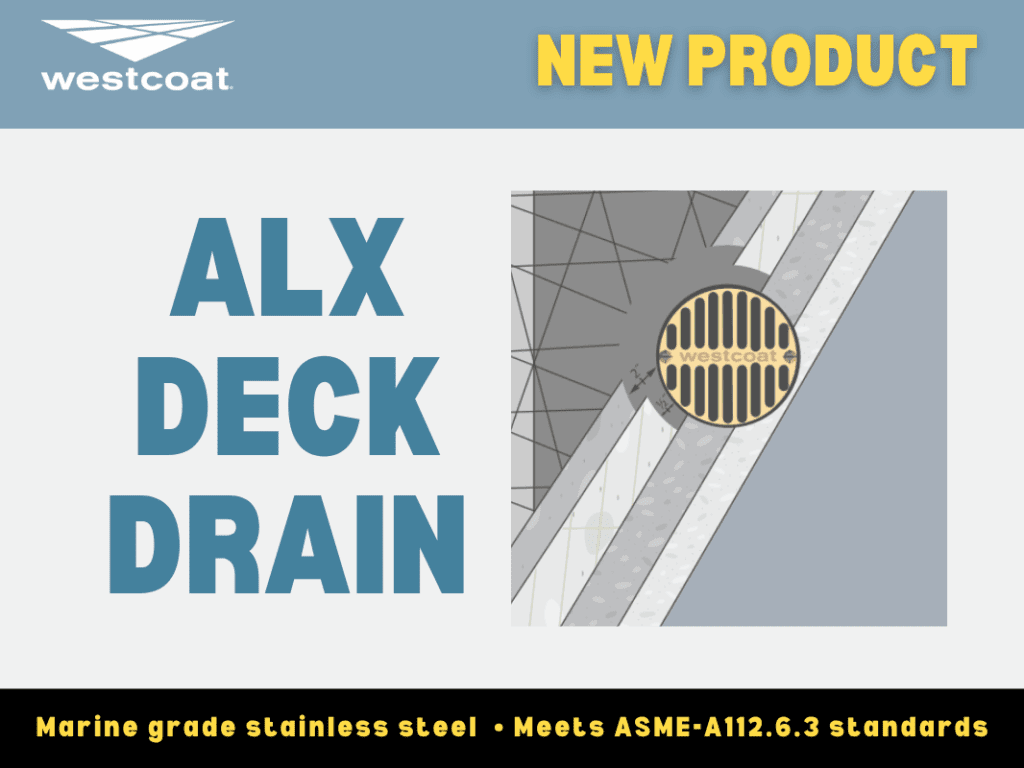 WP-35 ALX™ Deck Drain – Built for Westcoat Waterproofing Systems - Westcoat