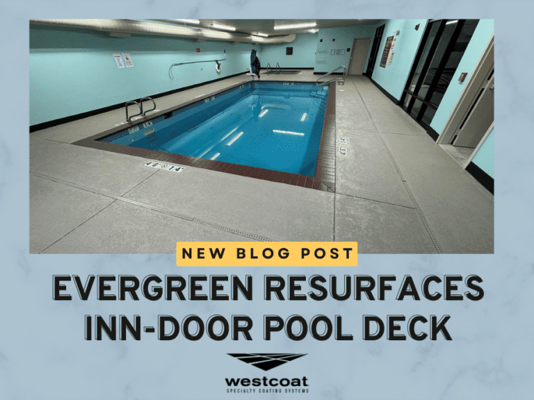 Evergreen Resurfaces Inn-door Pool Deck - Westcoat